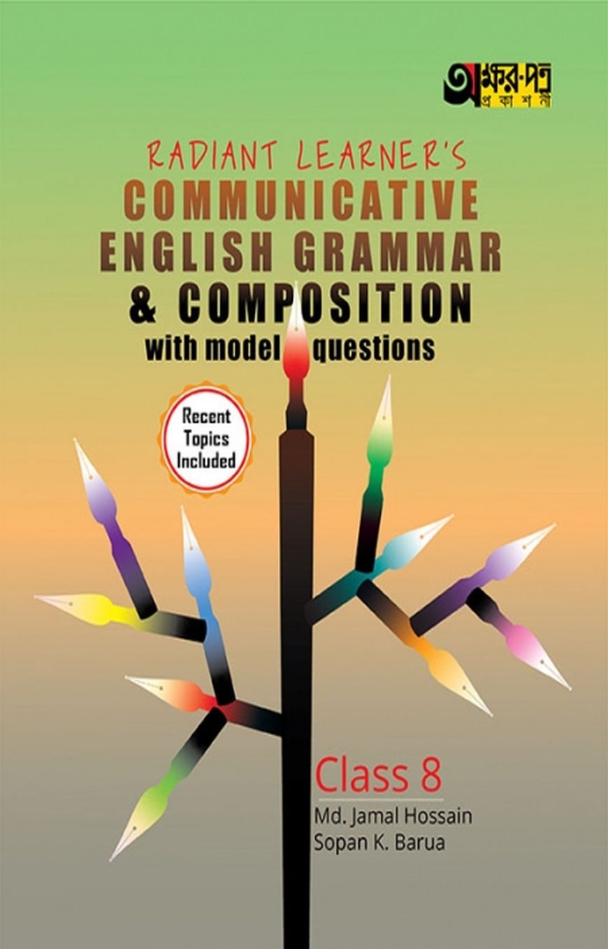Radiant Learners Communicative English Grammar With Model Question Radiant Learners Communicative English Grammar With Model Question