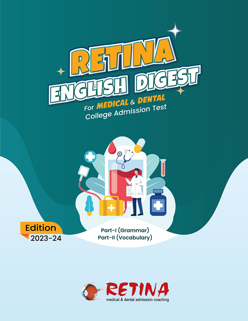 RETINA DIGEST English - রেটিনা মেডিকেল এন্ড ডেন্টাল এ্যাডমিশন কোচিং | রেটিনা ডাইজেস্ট ইংলিশ ১ম ও ...