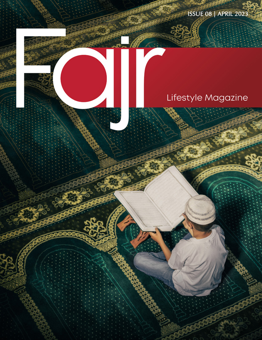 Fajr Lifestyle Magazine - 8th Edition (April 2023) | Wafilife