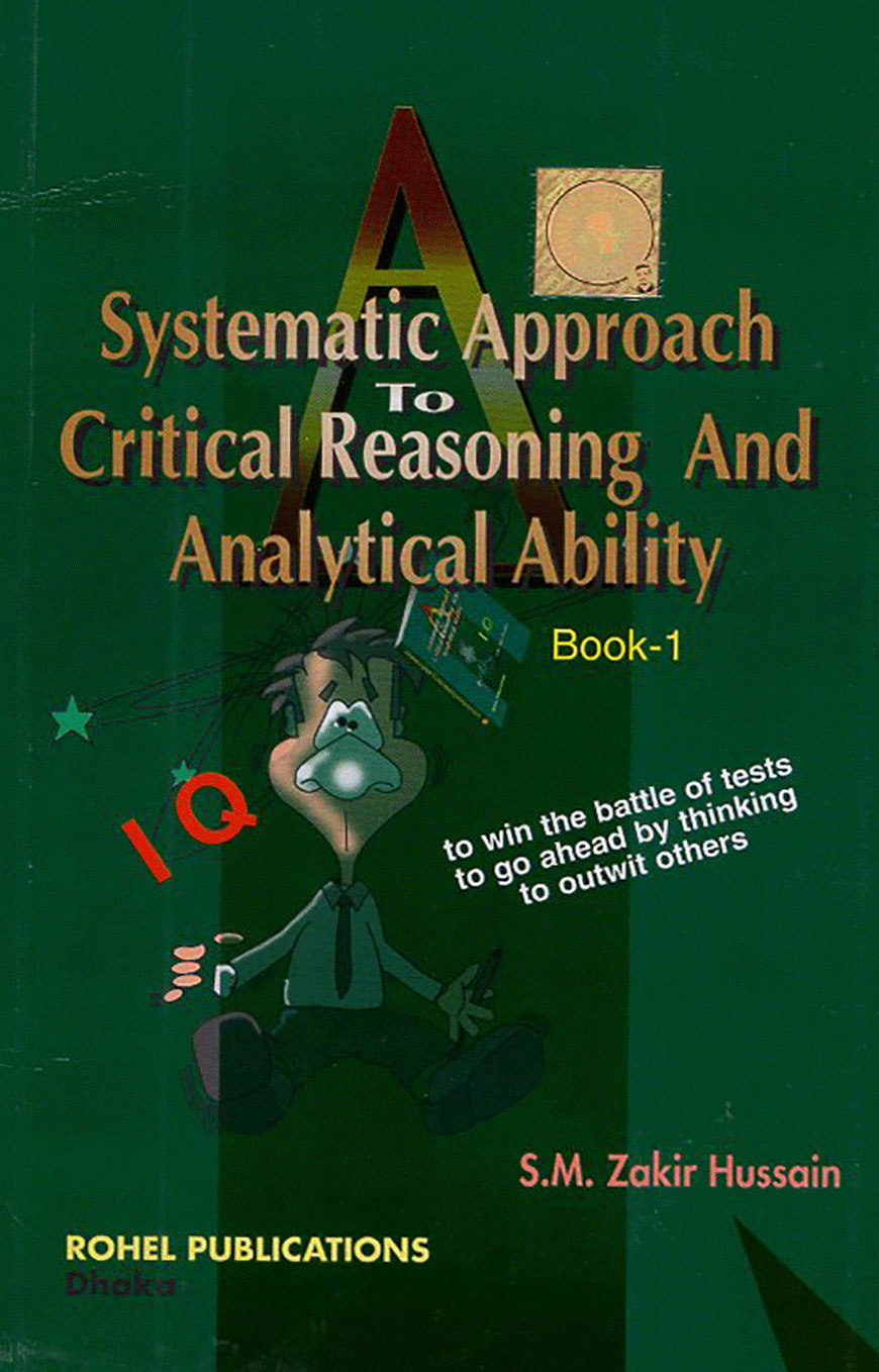 Systematic Approach t o Critical Reasoning and Analytical Ability ...