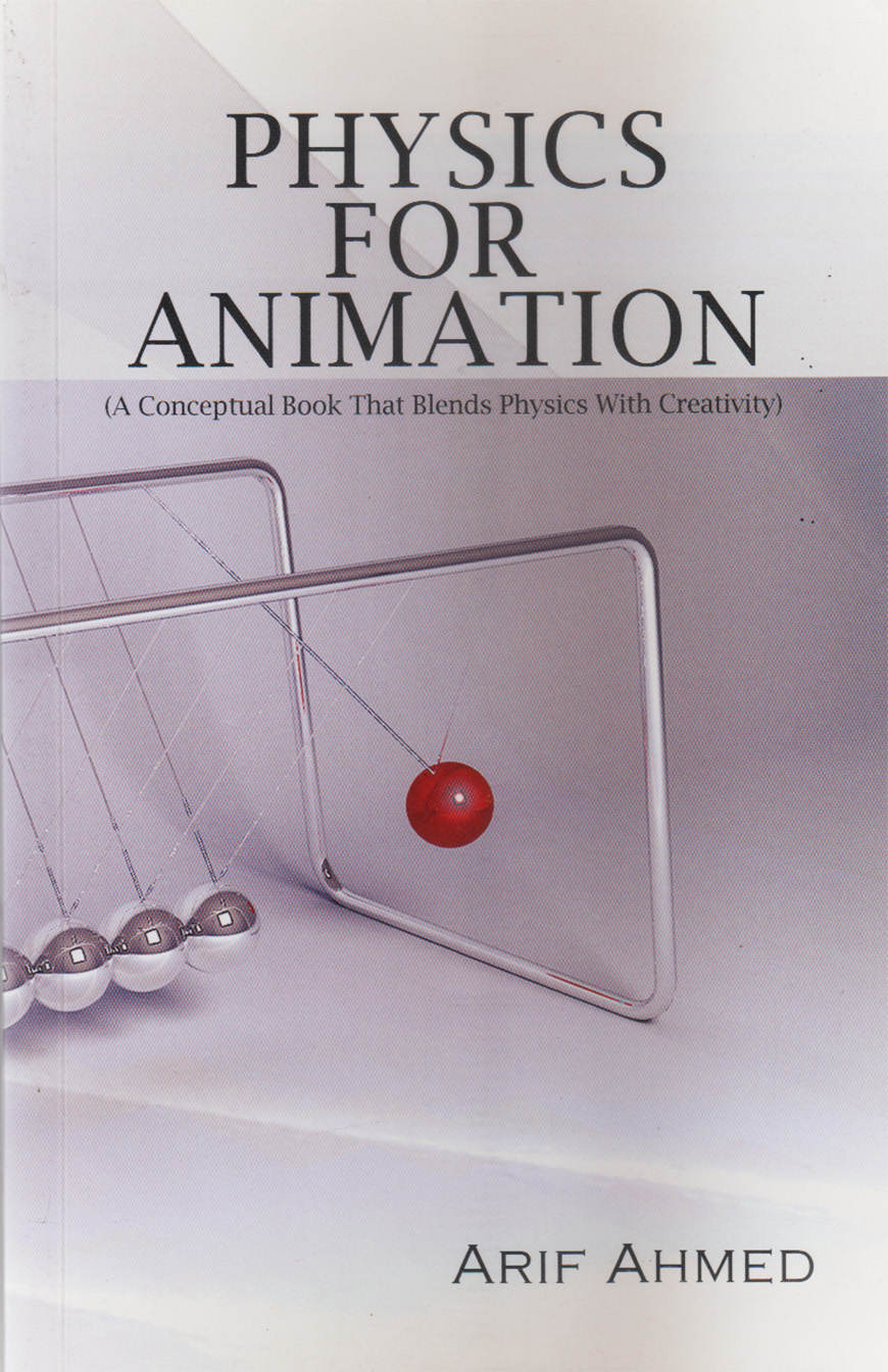 Physics For Animation আরিফ আহমেদ Physics For Animation Wafilife